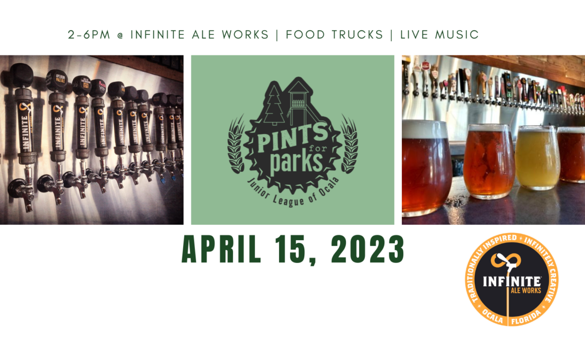 Pints for Parks 2023 - Junior League of Ocala, FL